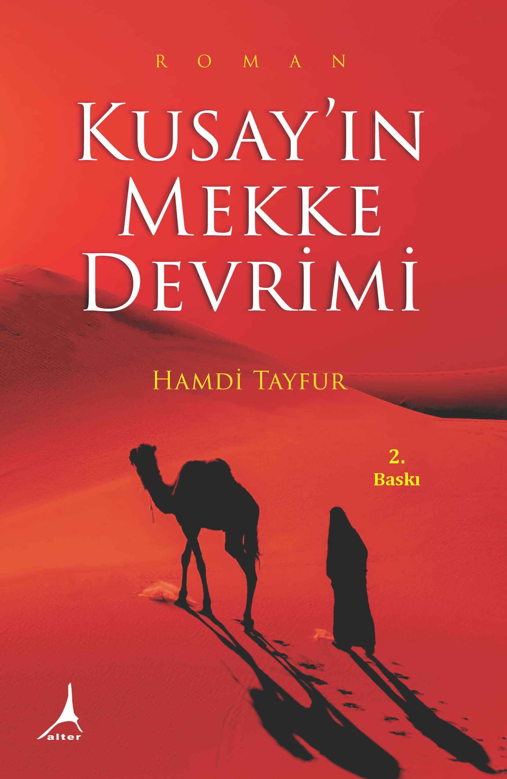 KUSAY’IN MEKKE DEVRİMİ